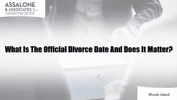 What Is The Official Divorce Date And Does It Matter? | Rhode Island ...